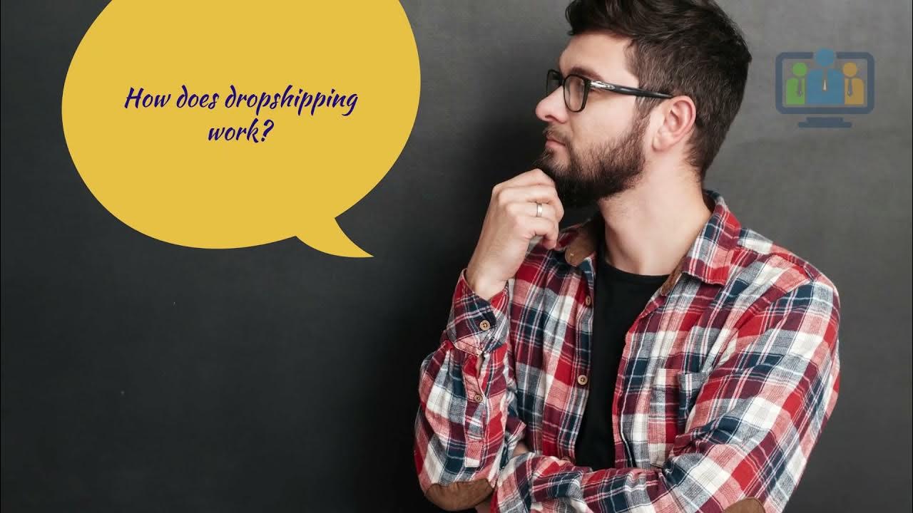What Is Drop Shipping And How Does It Work YouTube what-is-drop-shipping-and-how-does-it-work-youtube