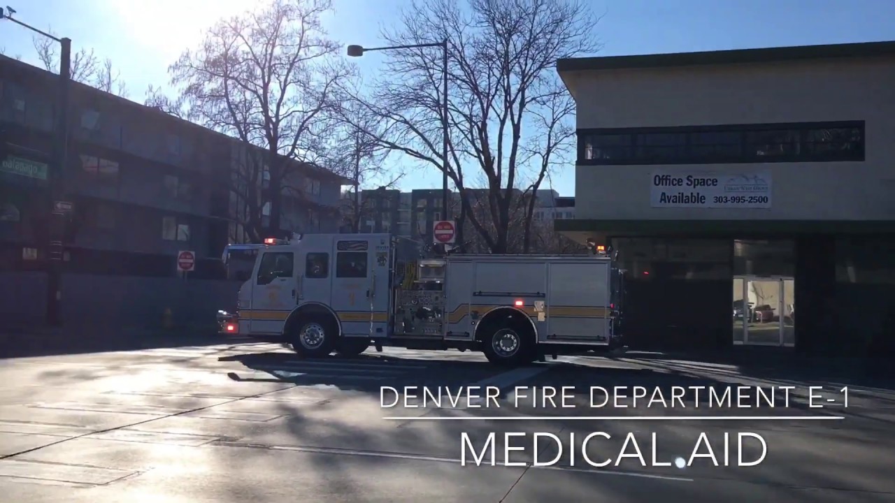 Denver Fire Department E-1 responding to a medical aid - YouTube