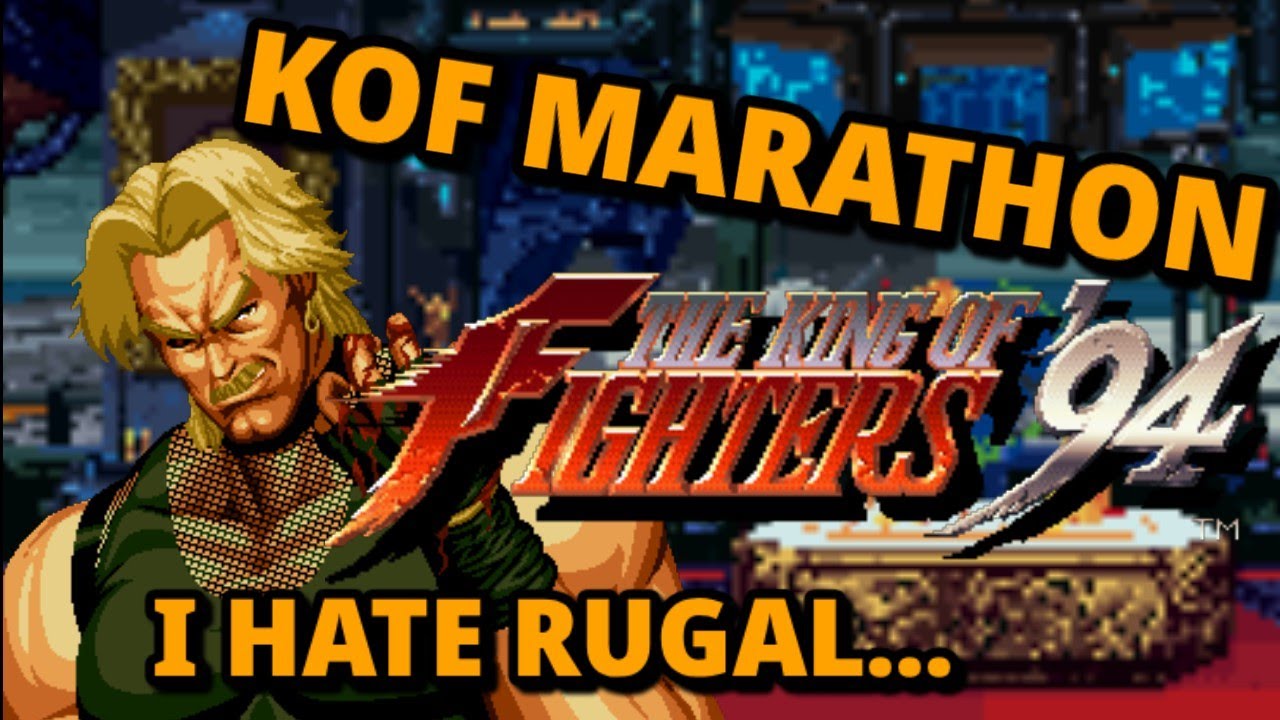 I Hate This Final Boss... - KOF MARATHON STREAM (94) - YouTube