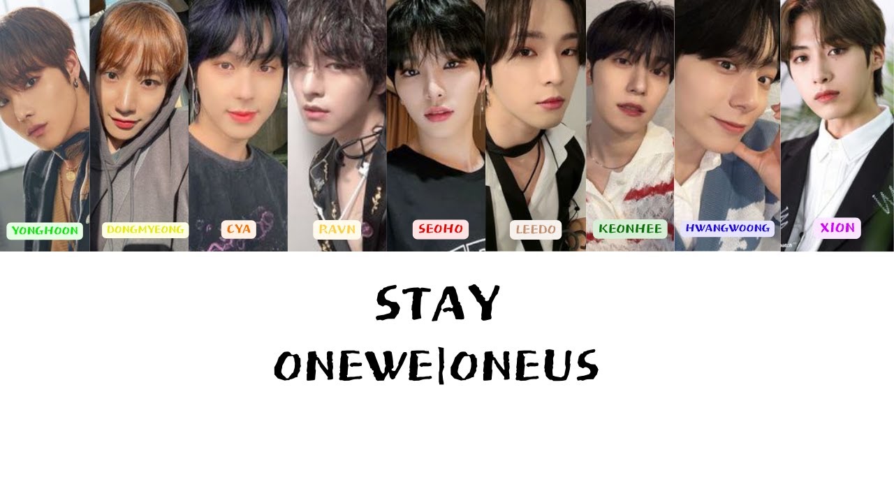 ONEWE|ONEUS - STAY | LYRICS COLOR CODED - YouTube