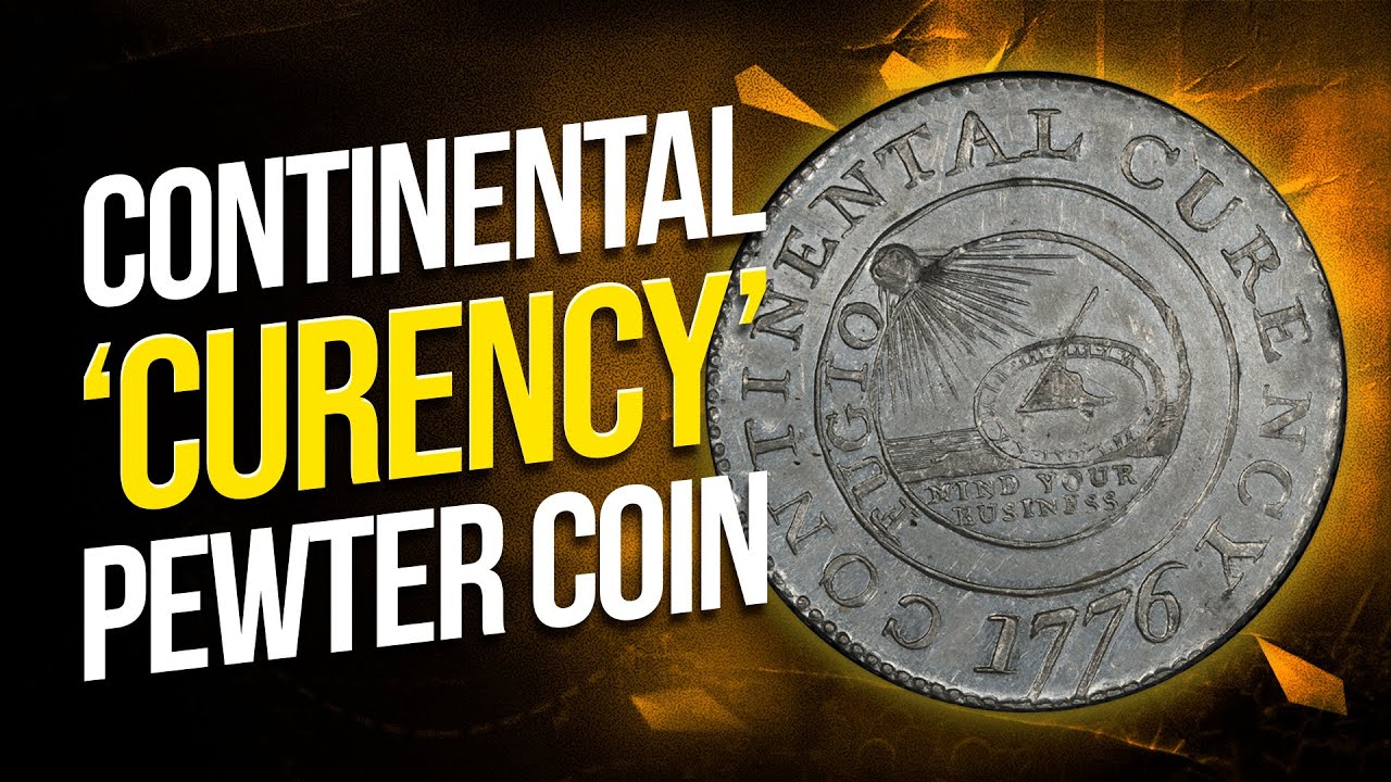 Discover the Rare Value of the 1776 $1 Continental ‘Curency’ Pewter ...