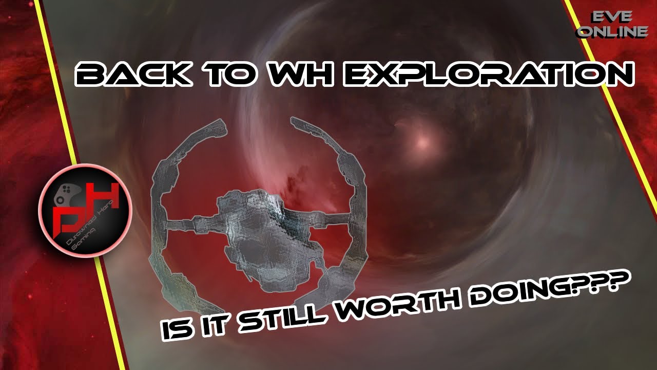 WH Exploration Still Viable? | EVE Online - YouTube