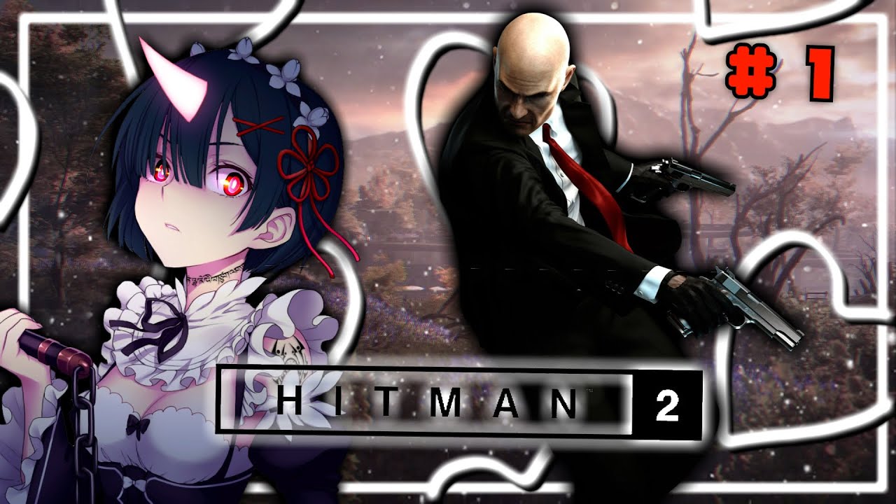 Hitman 2 - "First Day on the Job" - YouTube