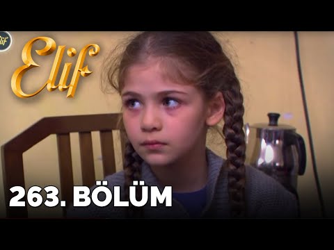 Elif - 263.Bölüm ᴴᴰ