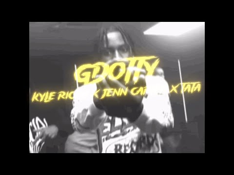 Kyle Richh x Jenn Carter x Tata - Gdot/Gdotty (Unreleased & Mixed ...