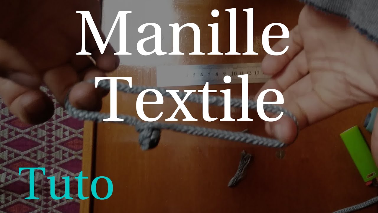 Tuto : Comment faire une manille textile - YouTube