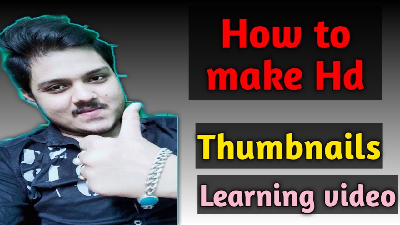 How to Make HD Thumbnails On Android For YOUTUBE - Learning Video - YouTube