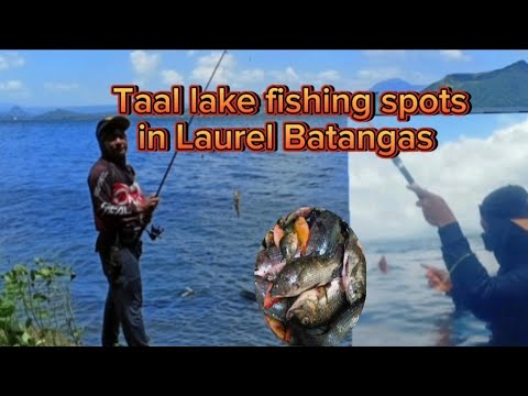 Taal lake fishing spots in Laurel Batangas - YouTube