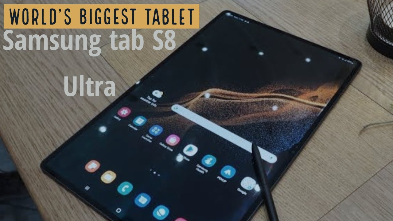 WORLD'S BIGGEST TABLET SAMSUNG TAB S8 ULTRA | PREMIUM ANDROID TABLET ...