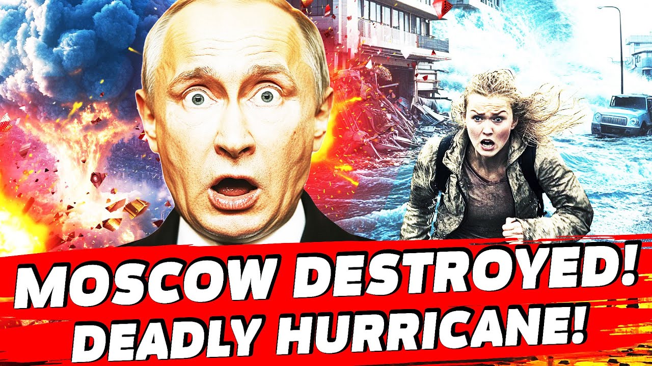 🔴DISASTER IN RUSSIA: HURRICANE WRECKS MOSCOW — CHAOS ERUPTS! CITY ...