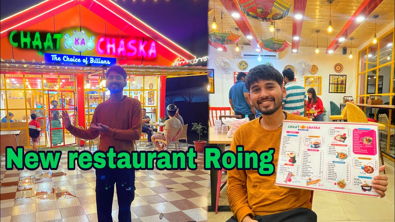 New restaurant in Roing chaat ka chaska - YouTube