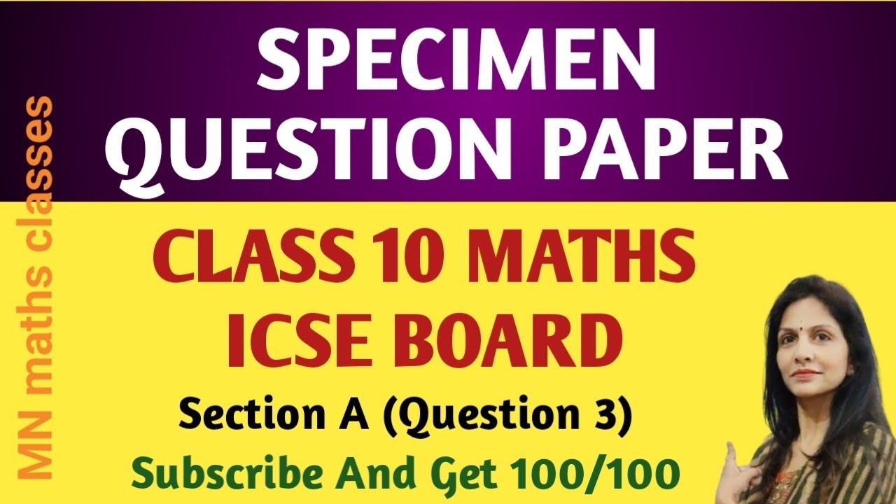 Specimen Question Paper 2025 - ICSE Class 10 - Maths - Section A (Q 3 ...