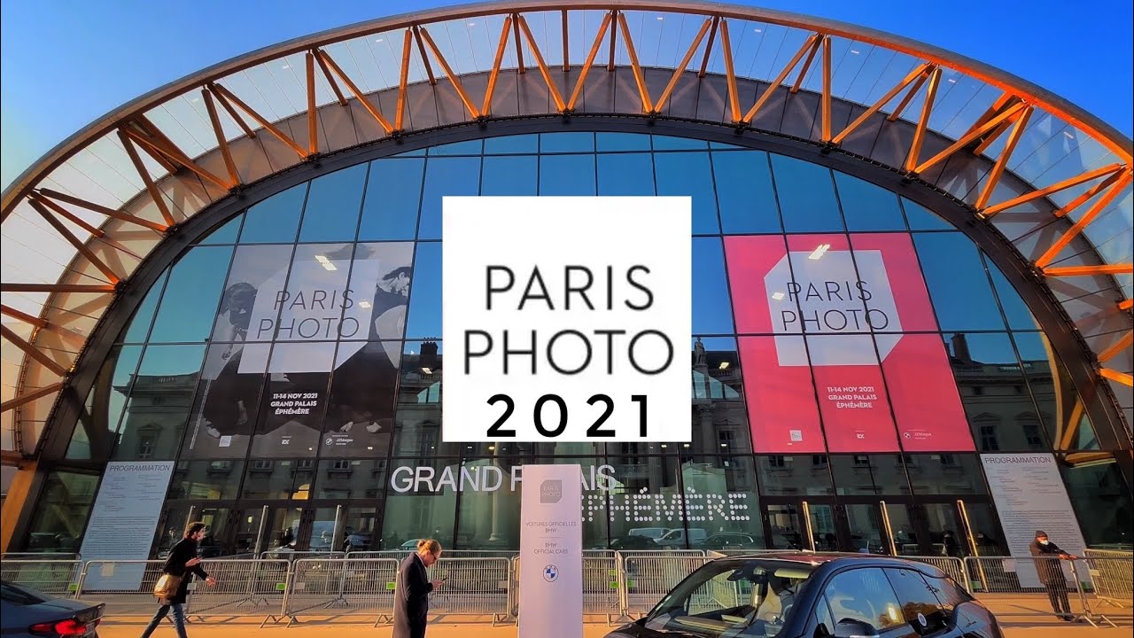 🇫🇷ART FAIR "PARIS PHOTO 2021 PART 1" 11/11/2021 - YouTube