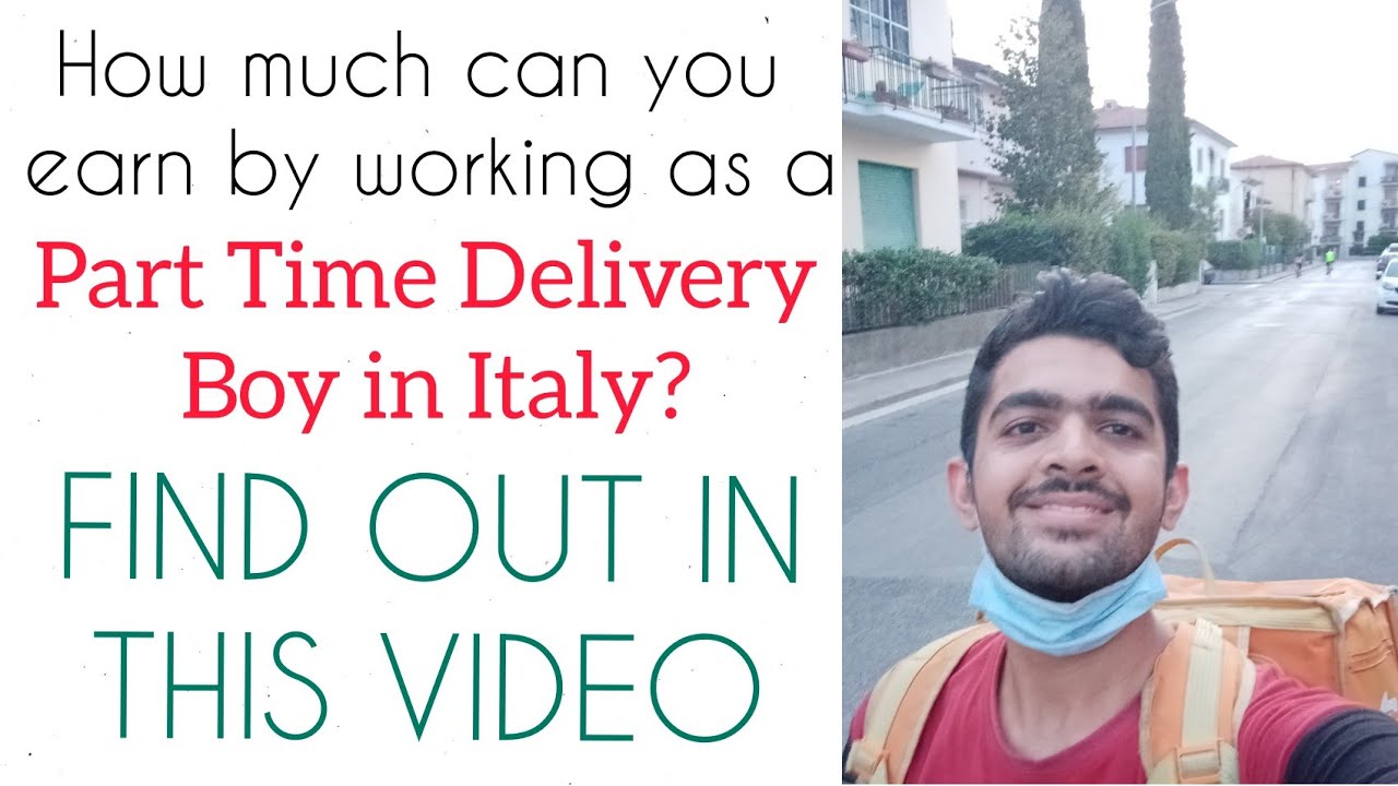 I Got A Part-time Delivery Job in Italy | Job Opportunities For ...