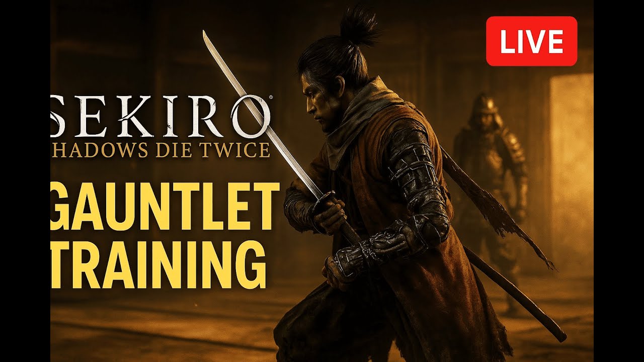 🔴Sekiro Shadows Die Twice LIVE | Gauntlet Mode Challenge + PC ...
