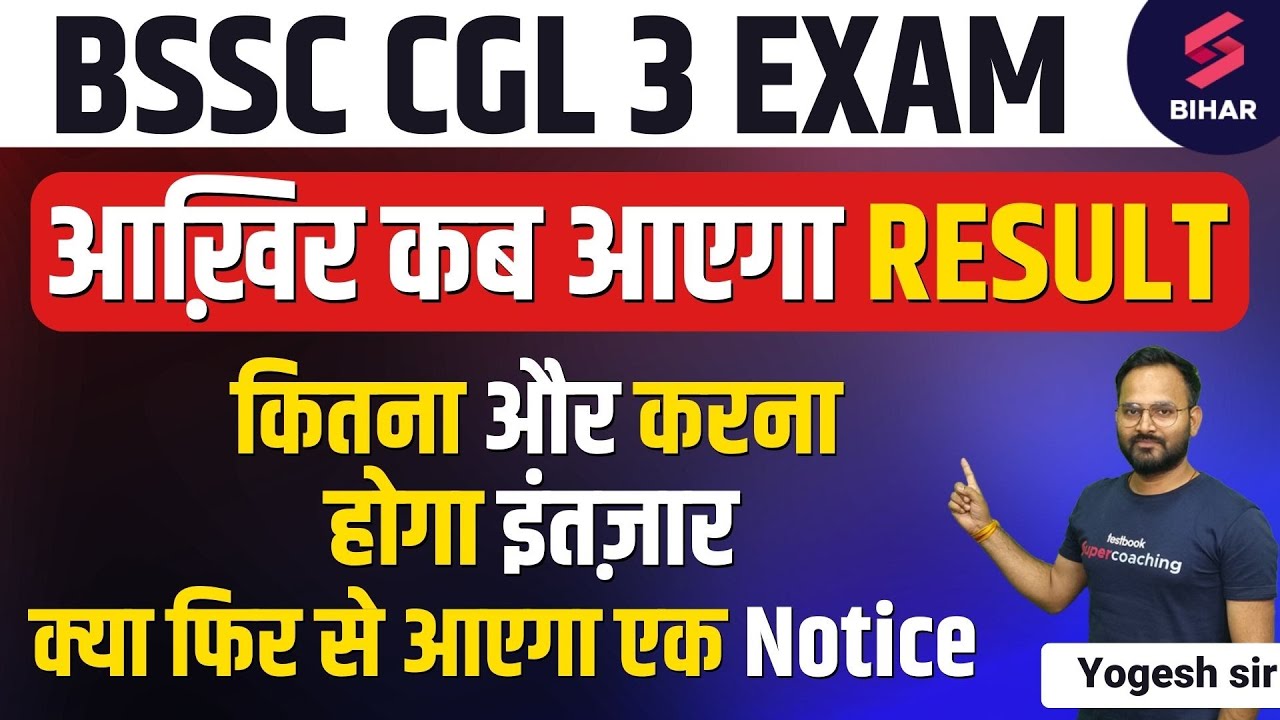 BSSC CGL 3 Latest News 2023 | BSSC CGL 3 2023 Result | Bihar CGL 2023 ...