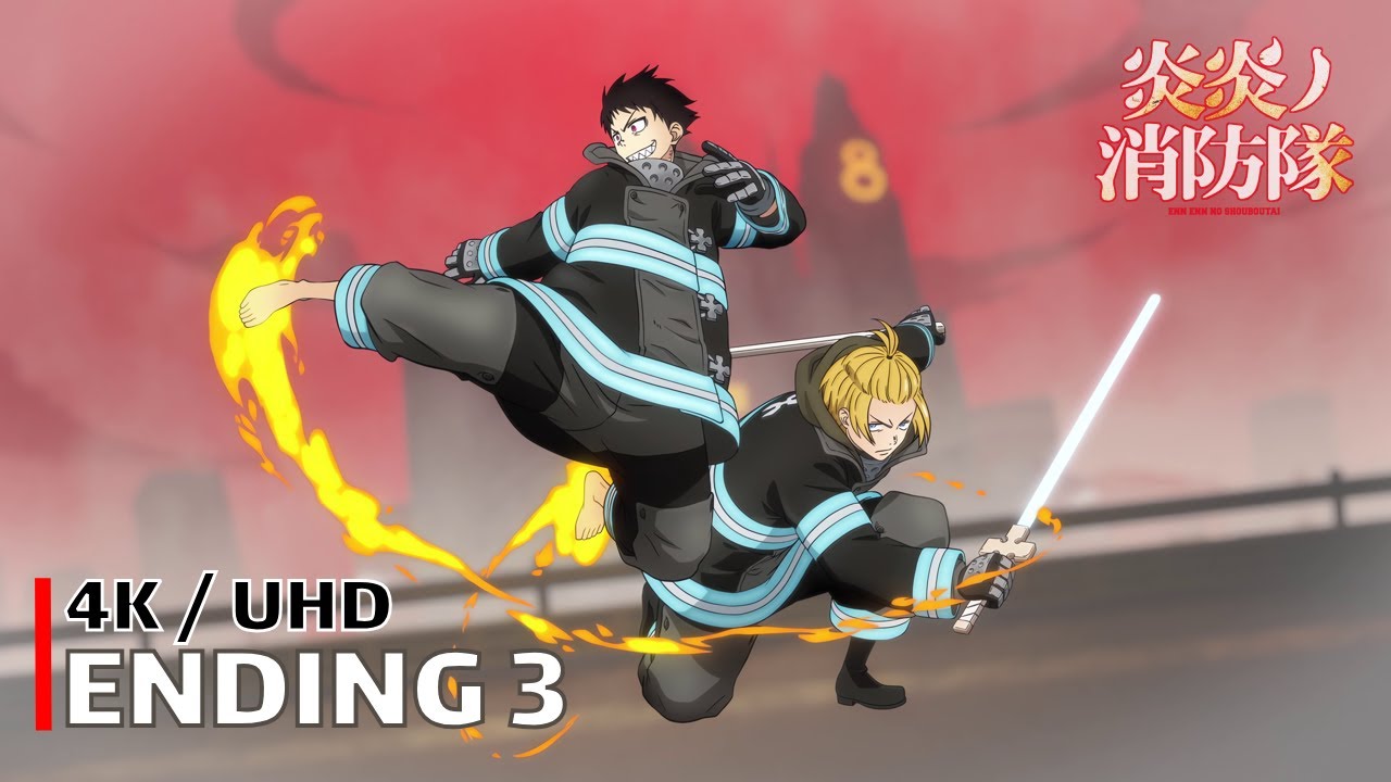 Fire Force - Ending 3 【ID】 4K / UHD Creditless | CC - YouTube