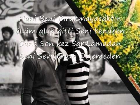 Hani beni BırakmayaCaktın  3