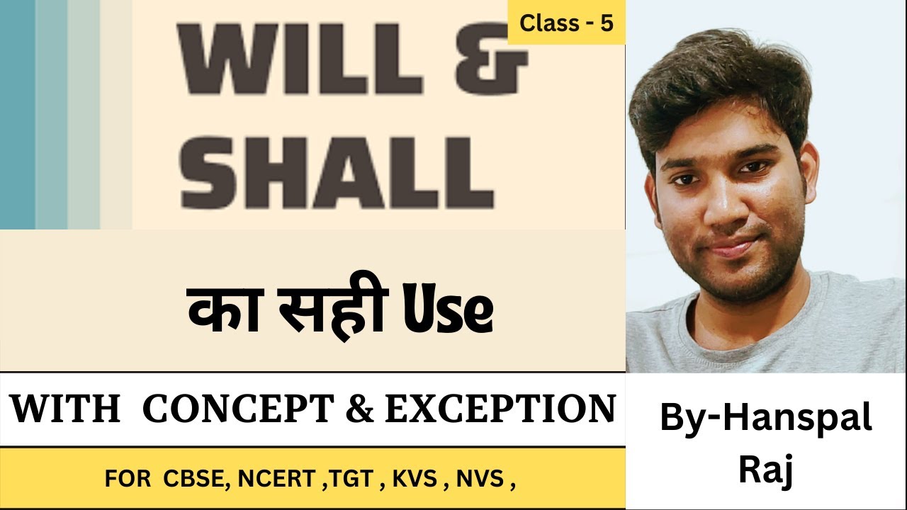 Shall and will As Modal auxiliary l How To Use ‘Will’ & ‘Shall ...