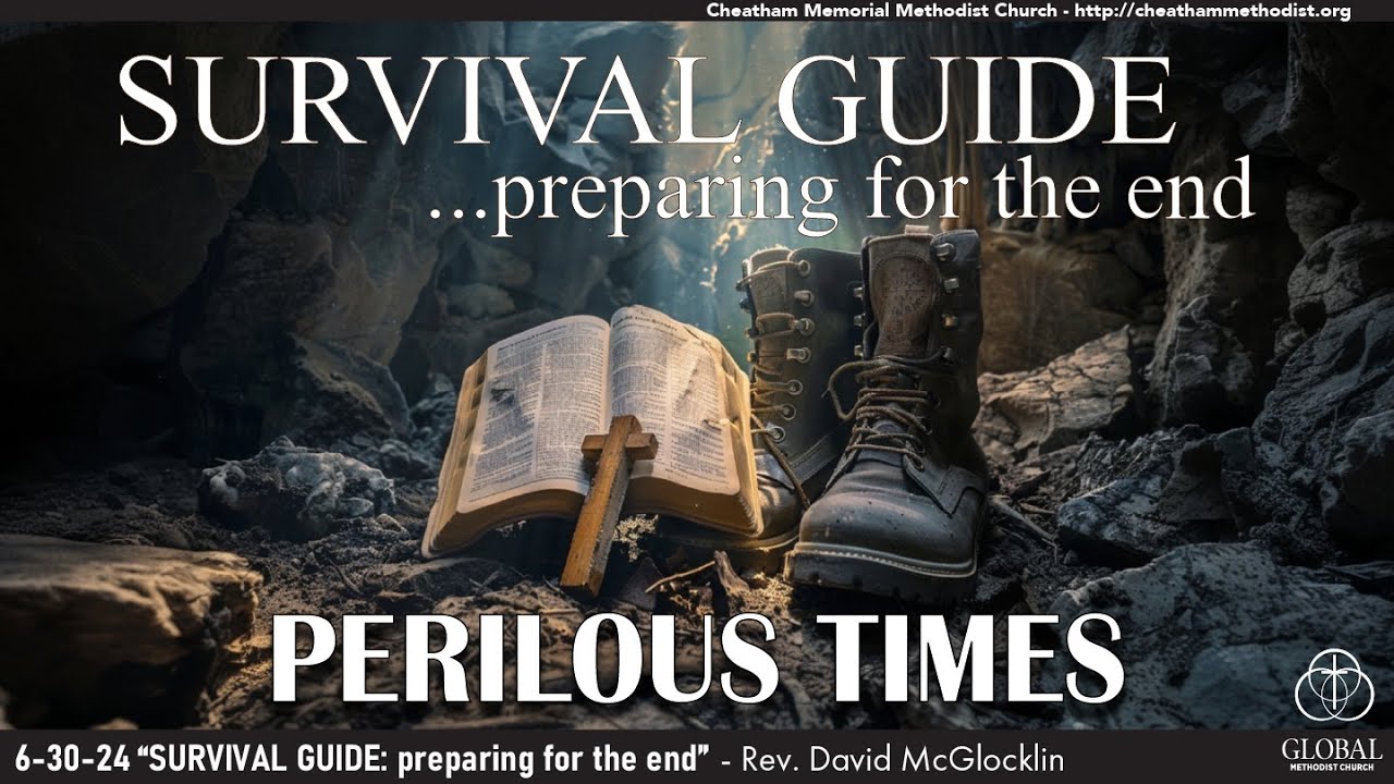 6-30-24 Survival Guide - Perilous Times - YouTube