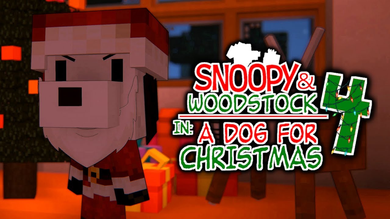 SNOOPY & WOODSTOCK 4 In: "A Dog For Christmas" | (Minecraft Animation ...