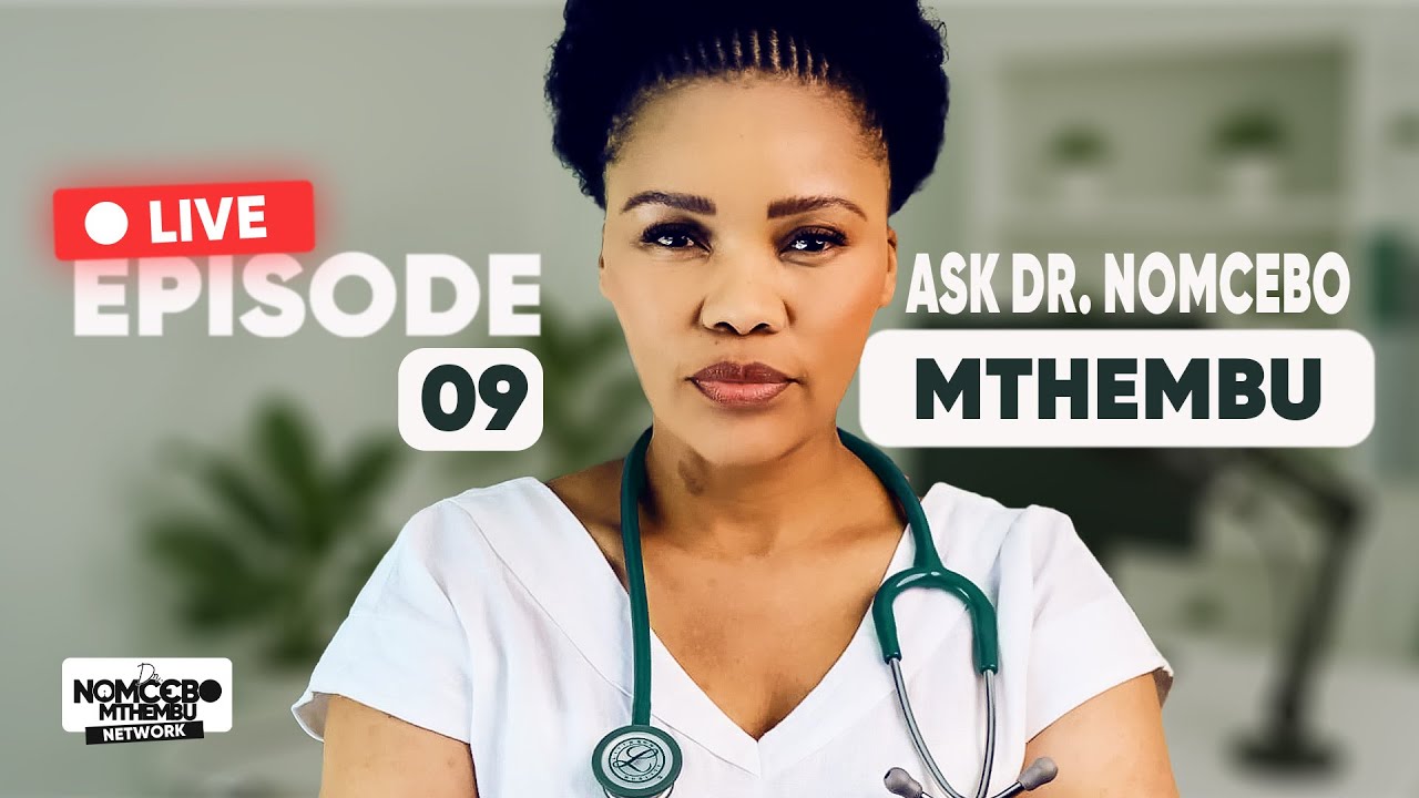 Intimate Talk Ep. 9 – Live Q&A with Dr. Nomcebo Mthembu | Ask Anything ...