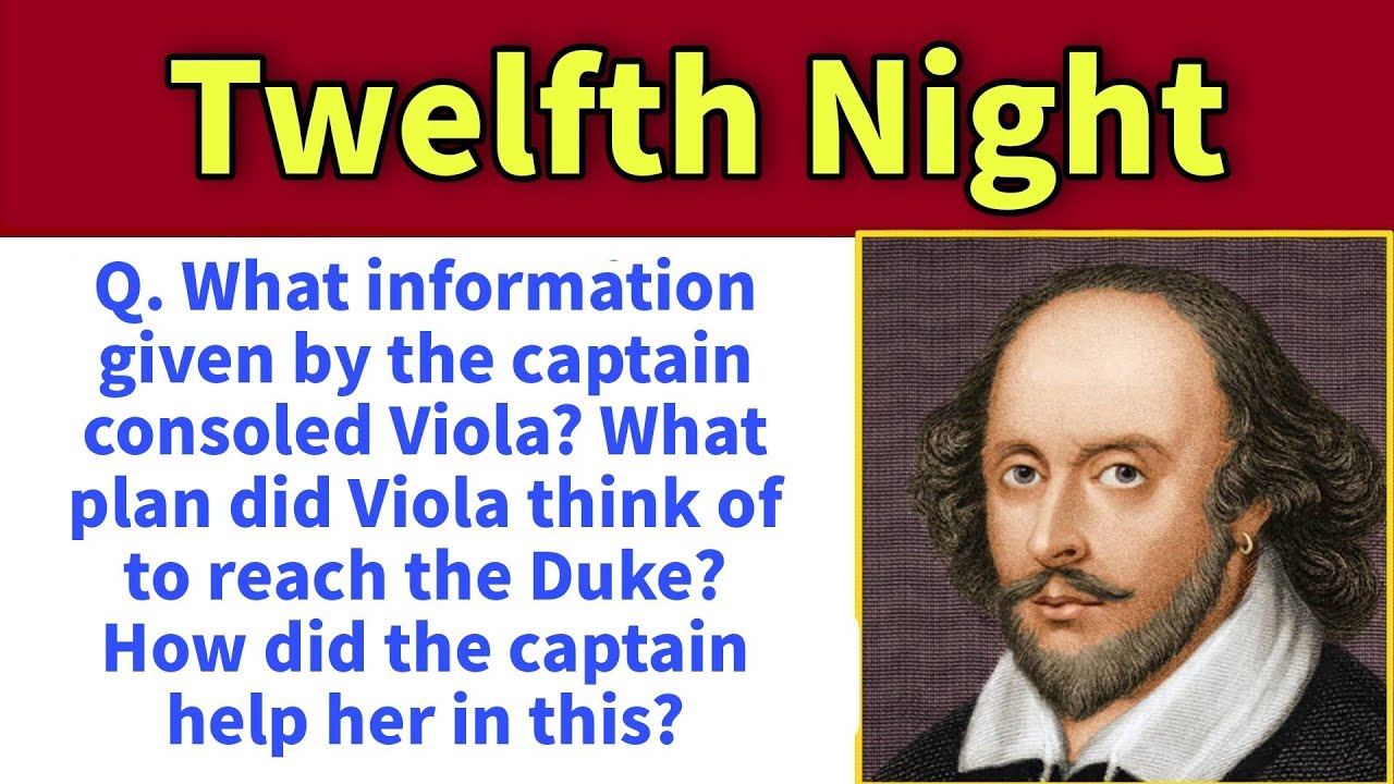 Class 11 Important Broad Question With Answer From Twelfth Night class-11-important-broad-question-with-answer-from-twelfth-night