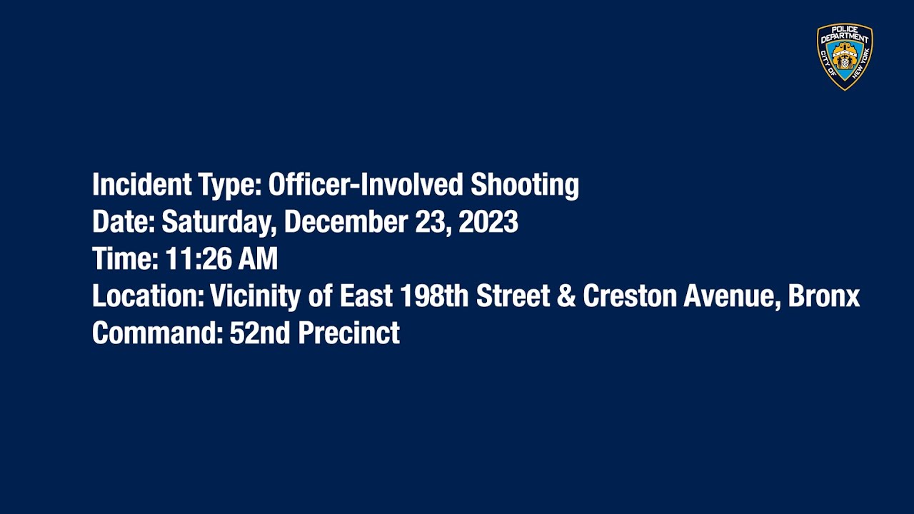 52nd Precinct Officer-Involved Shooting December 23, 2023 - YouTube