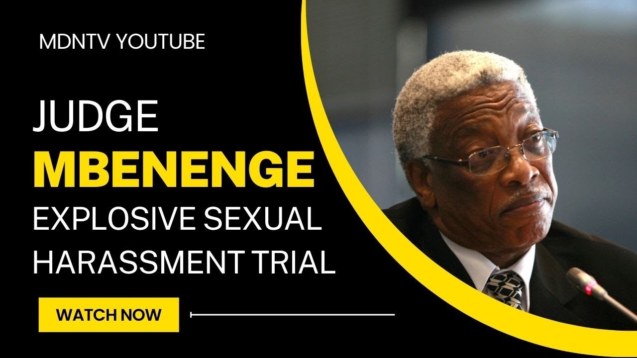 Judicial Conduct Tribunal Hearing for Judge President Mbenenge | 20 ...
