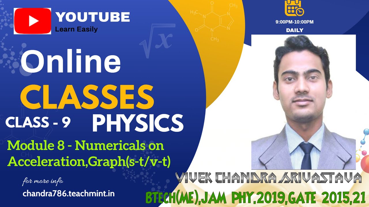 Class 9 - Motion[Numericals on acceleration,Displacement-time graph ...