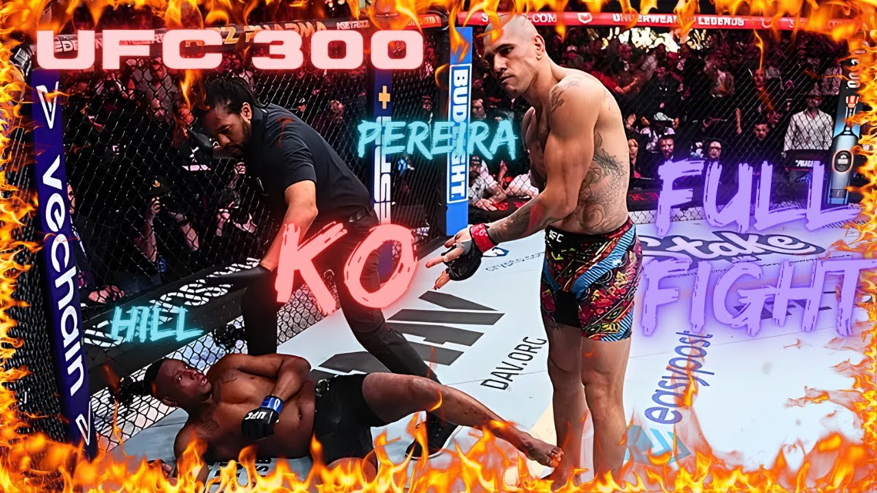 💥 UFC 300 💥 PEREIRA 🆚 HILL 👊 HIGHLIGHTS 🥊 FREE 👉 FULL 👌 FIGHT 🥋 - YouTube