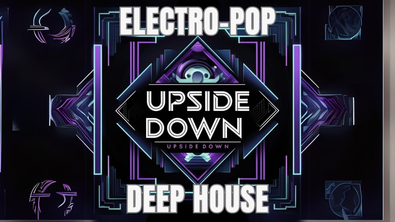 Upside Down | Deep House x Electro-Pop | GT MUSIC - YouTube