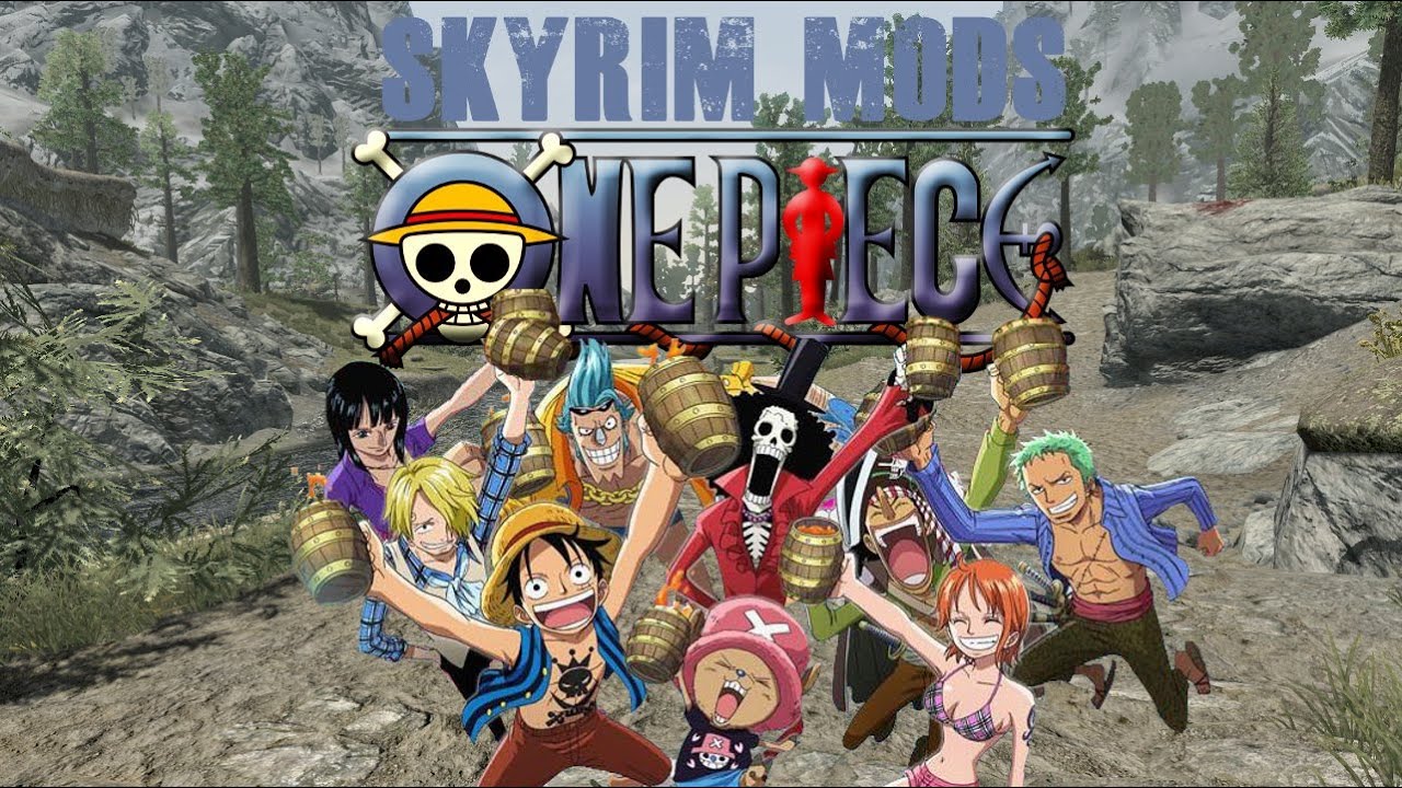 Skyrim mods épisode 5 | Mods One Piece [FR] - YouTube