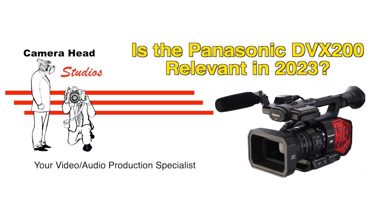 Is the Panasonic DVX200 Relevant in 2023? - YouTube
