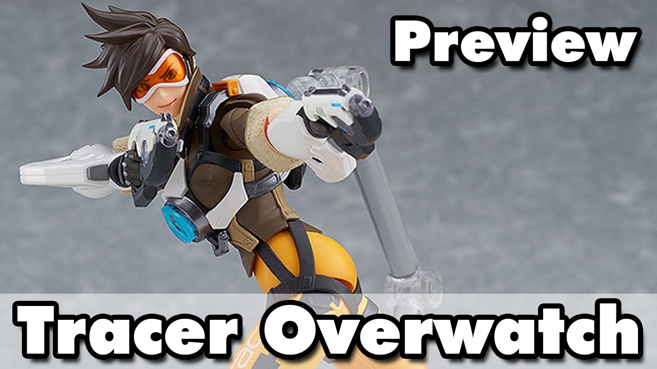 Boneco TRACER Overwatch Figma Good Smile Company - PREVIEW - YouTube