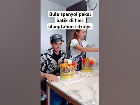 Bule spanyol pakai batik di hari ultah istri #plangioliver #bulespanyol #vlogspanyol - YouTube