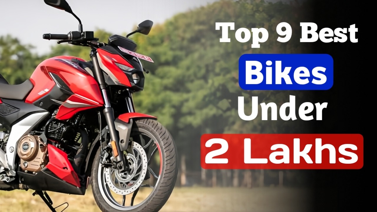 💥Top 9 Best Bikes Under 2 Lakhs💫/Top 9 Bikes Under ₹2 Lakhs - On-Road ...