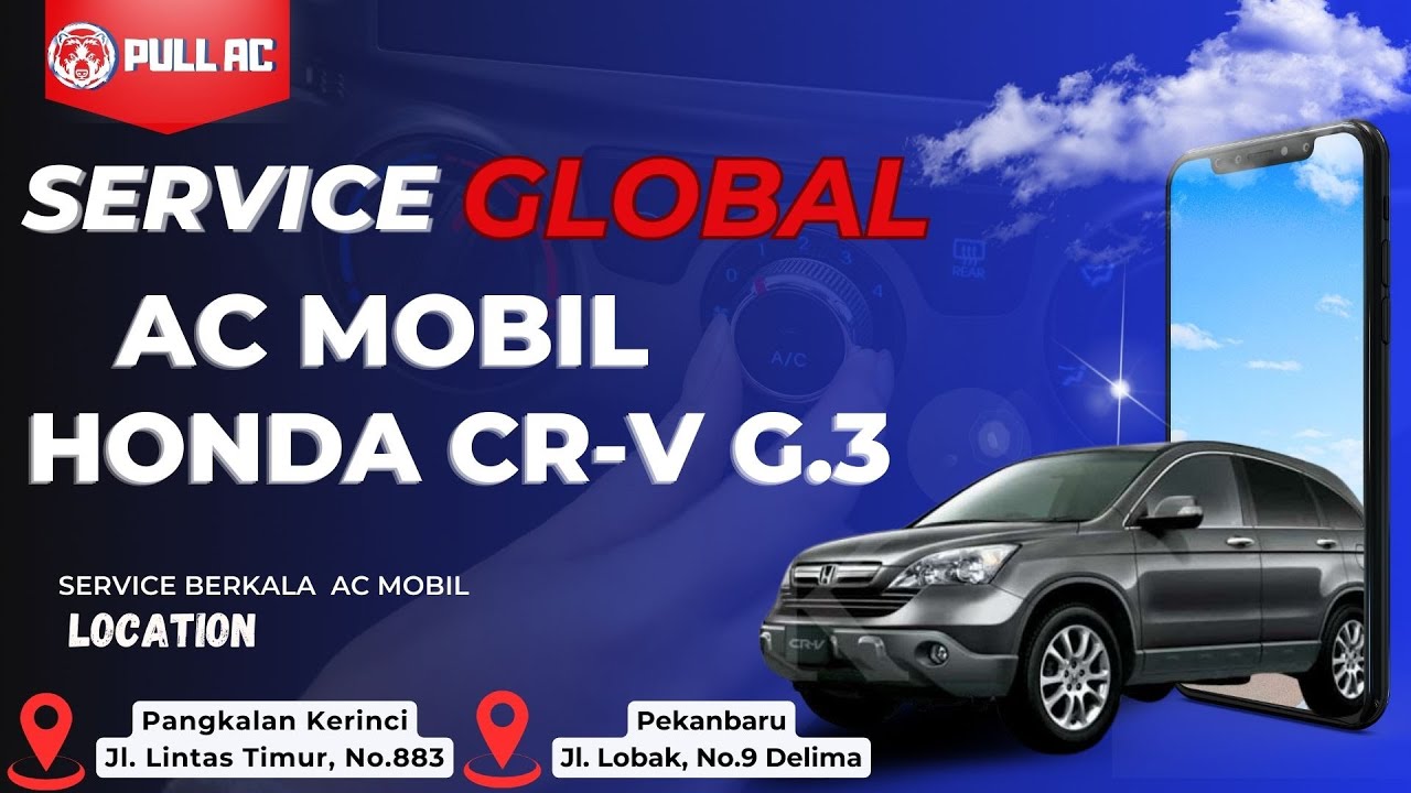 SERVICE GLOBAL AC MOBIL CRV GEN 3 - YouTube
