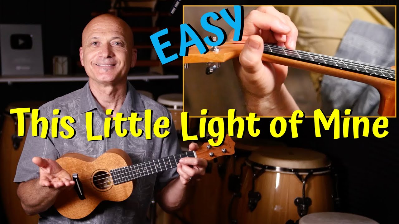 EASY // This Little Light of Mine // Ukulele Tutorial - YouTube