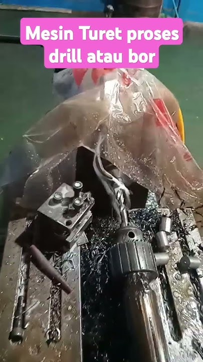 Mesin Turet proses drill/ bor - YouTube