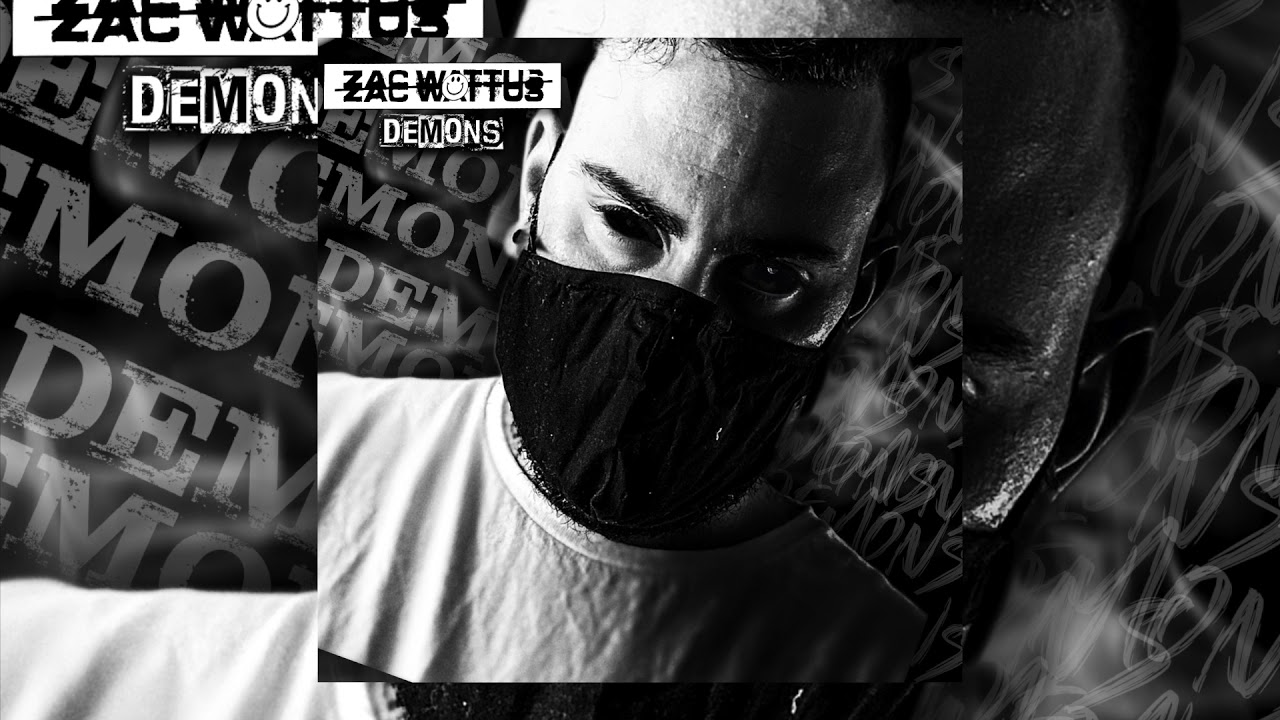 Zac Wattus - Demons (Official Audio) - YouTube