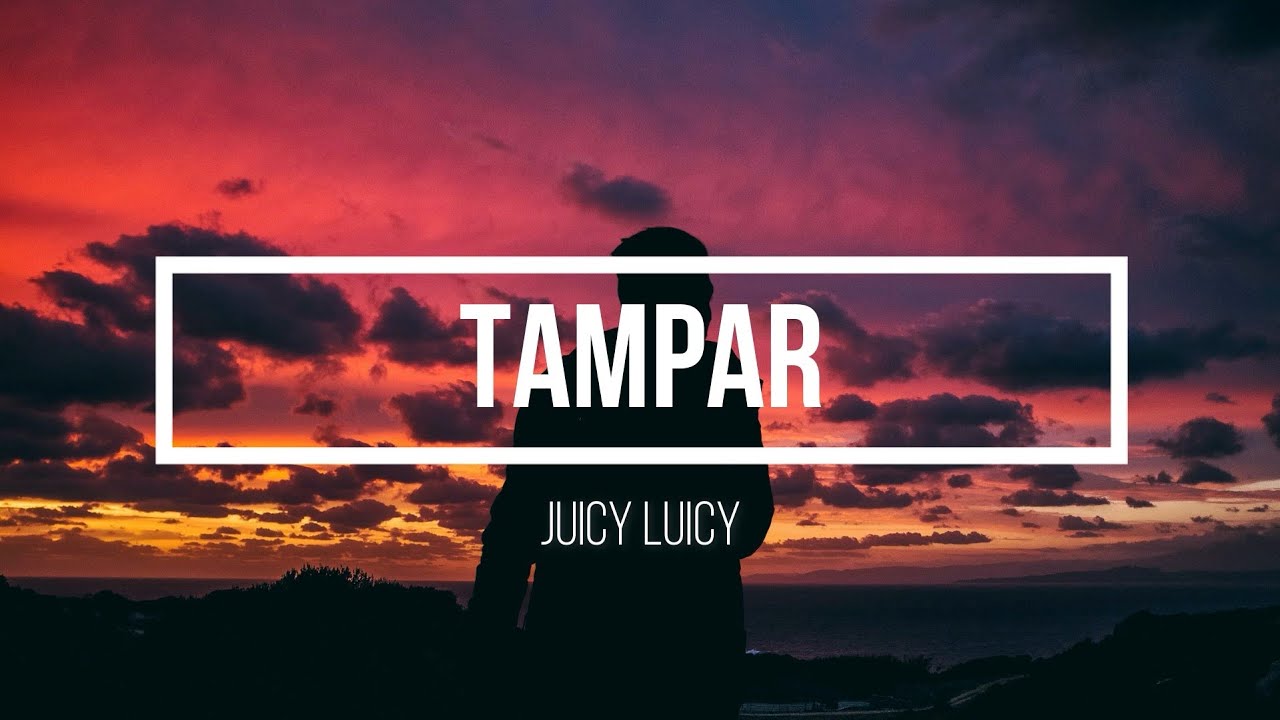 Juicy Luicy - Tampar ( Lirik ) - YouTube