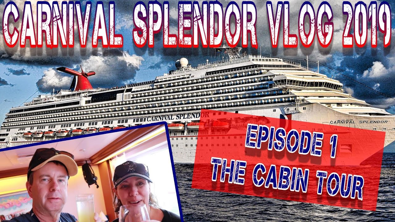Carnival Splendor Cruise Vlog 2019 |Ep. 1| - Cabin Tour - YouTube