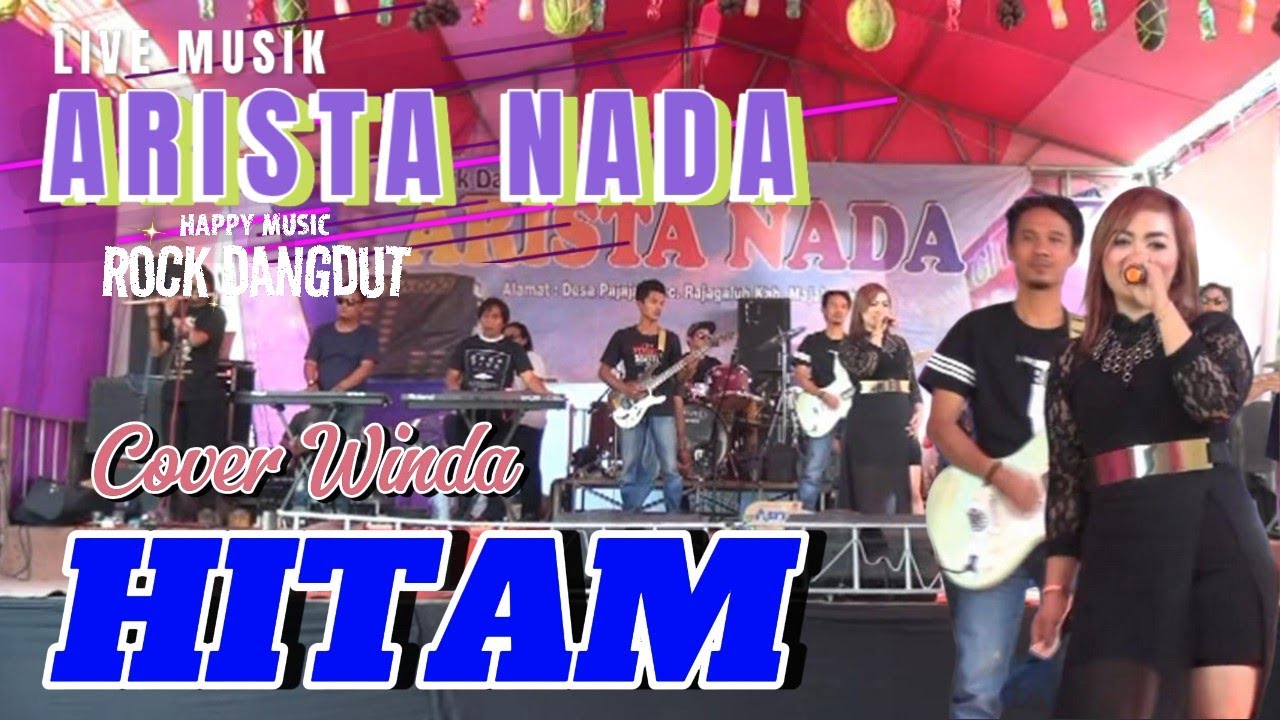 HITAM Cover Winda Musik OM ARISTA NADA Live Ds Pajajar - YouTube