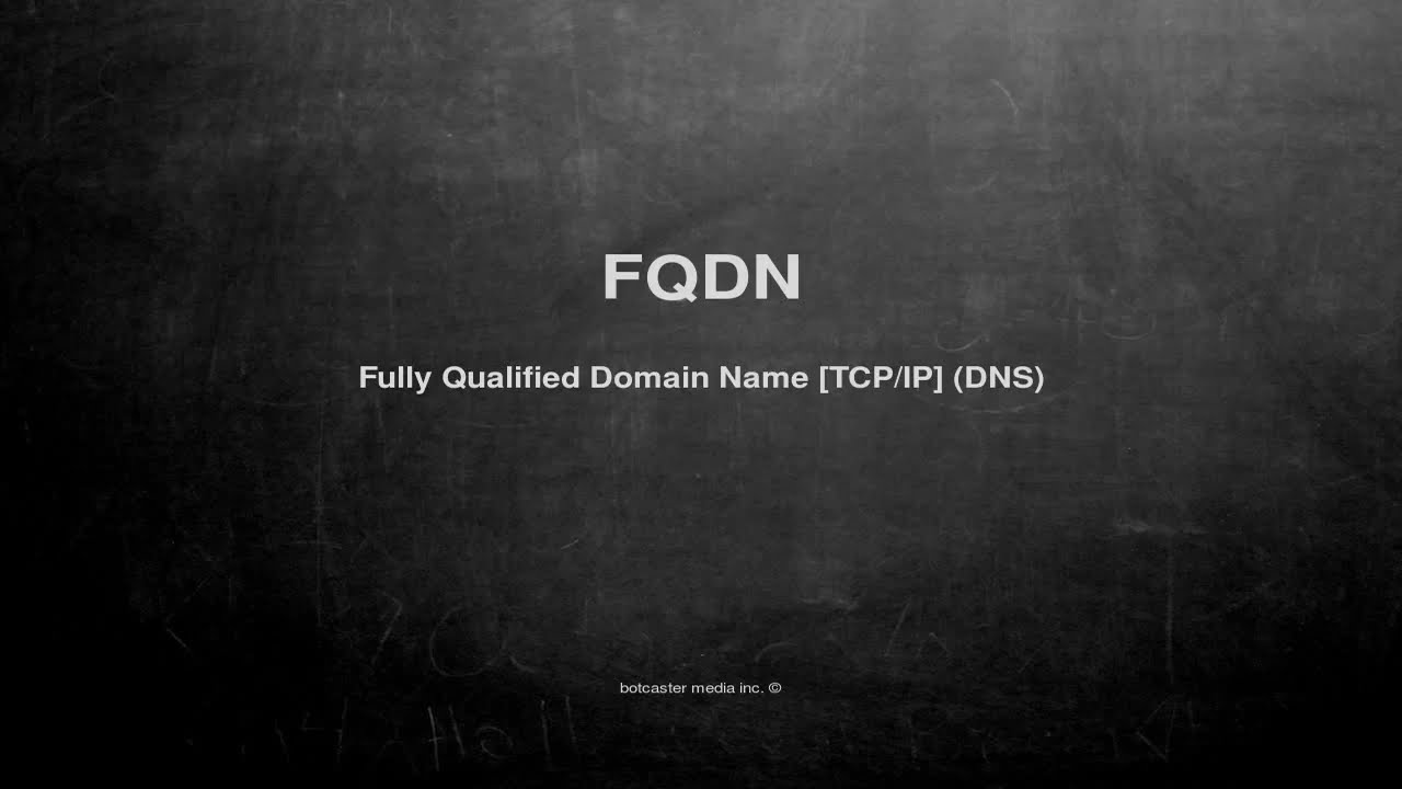 What does FQDN mean - YouTube