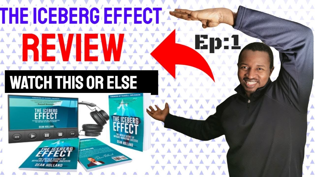 The Iceberg Effect Book Review Watch This Or Else (Part 1) - YouTube