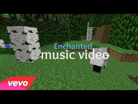 Enchanted | Minecraft Parody | MUSICVIDEO! - YouTube