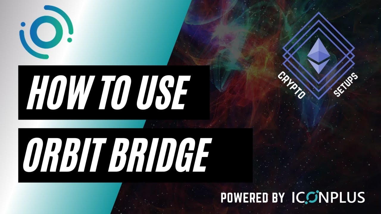 How to use Orbit bridge - Cryptosetups Tutorial - YouTube