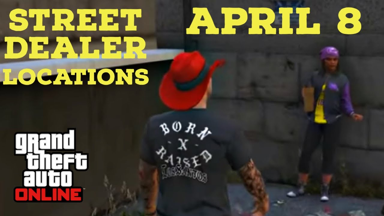 Street Dealer Locations Today | April 8 2023 | GTA 5 Online - YouTube