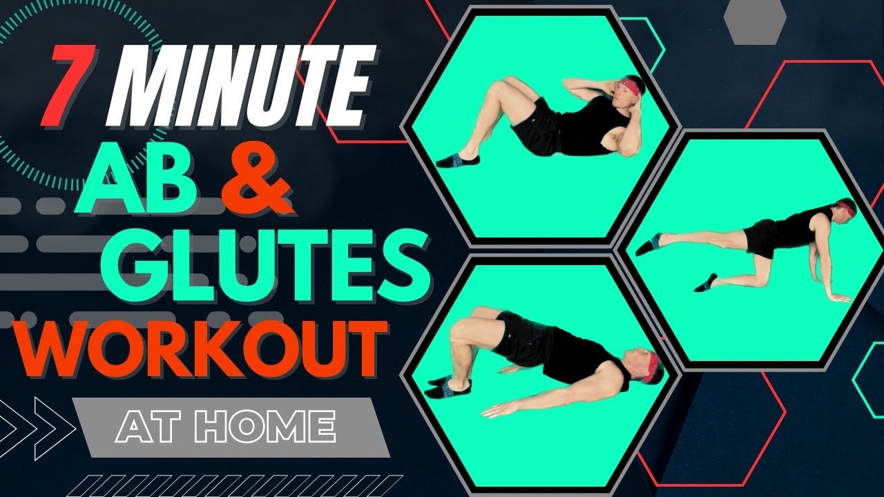 7 MINUTE ABS AND GLUTE│COMBO WORKOUT│AT HOME - YouTube